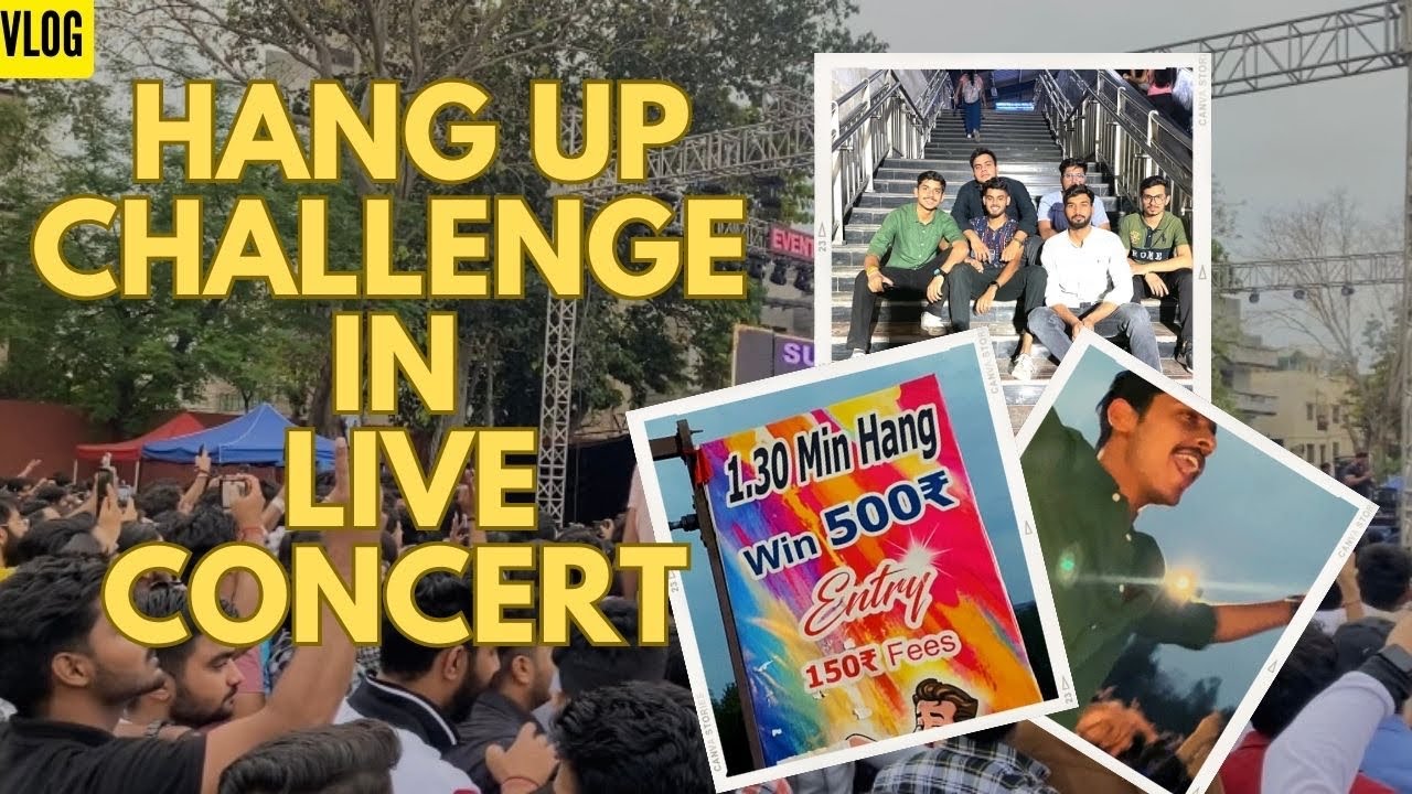 COLLEGE FEST ME HANG UP CHALLENGE LAG GYA😳|| LIVE CONCERT OF SUKHE ...