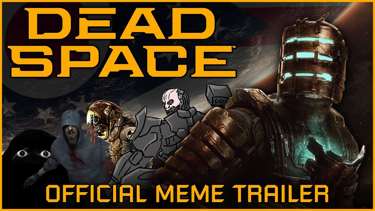Dead Space Meme