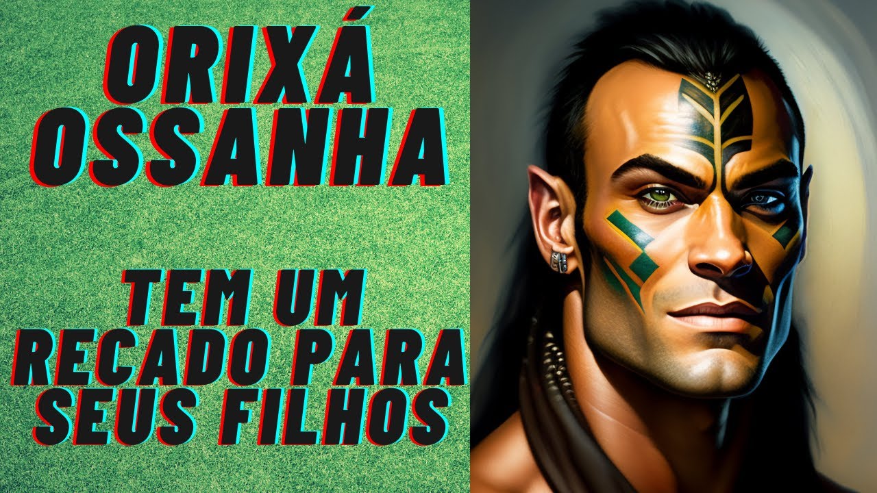 Orixa ossanha #ossae Tem uma Mensagen para seus filhos #orixa #ossain # ...