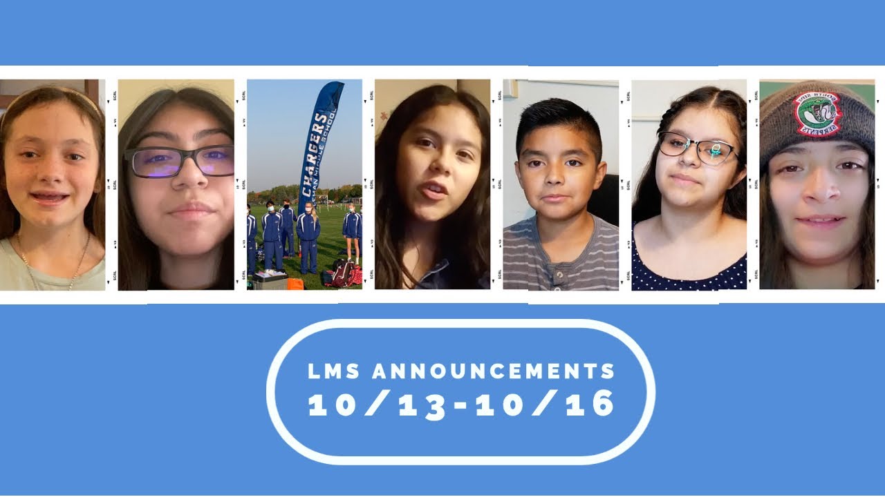 LMS ANNOUNCEMENTS 10/13-10/16 - YouTube