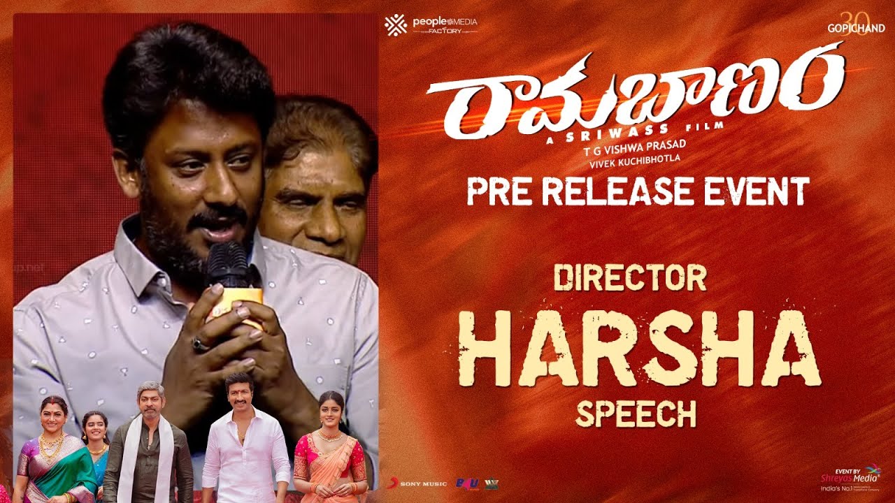 Director Harsha Speech @ Ramabanam Pre-Release Event | Gopichand ...
