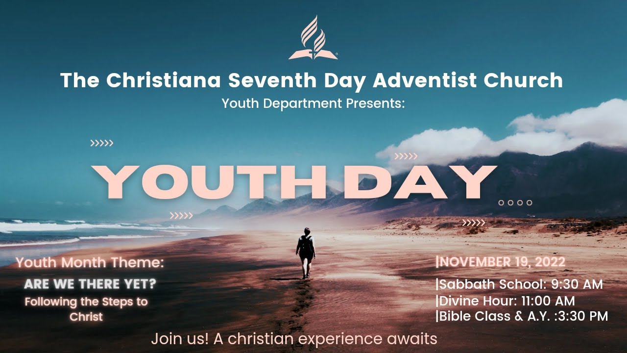 Christiana Seventh-day Adventists Church Youth Day Programme November ...