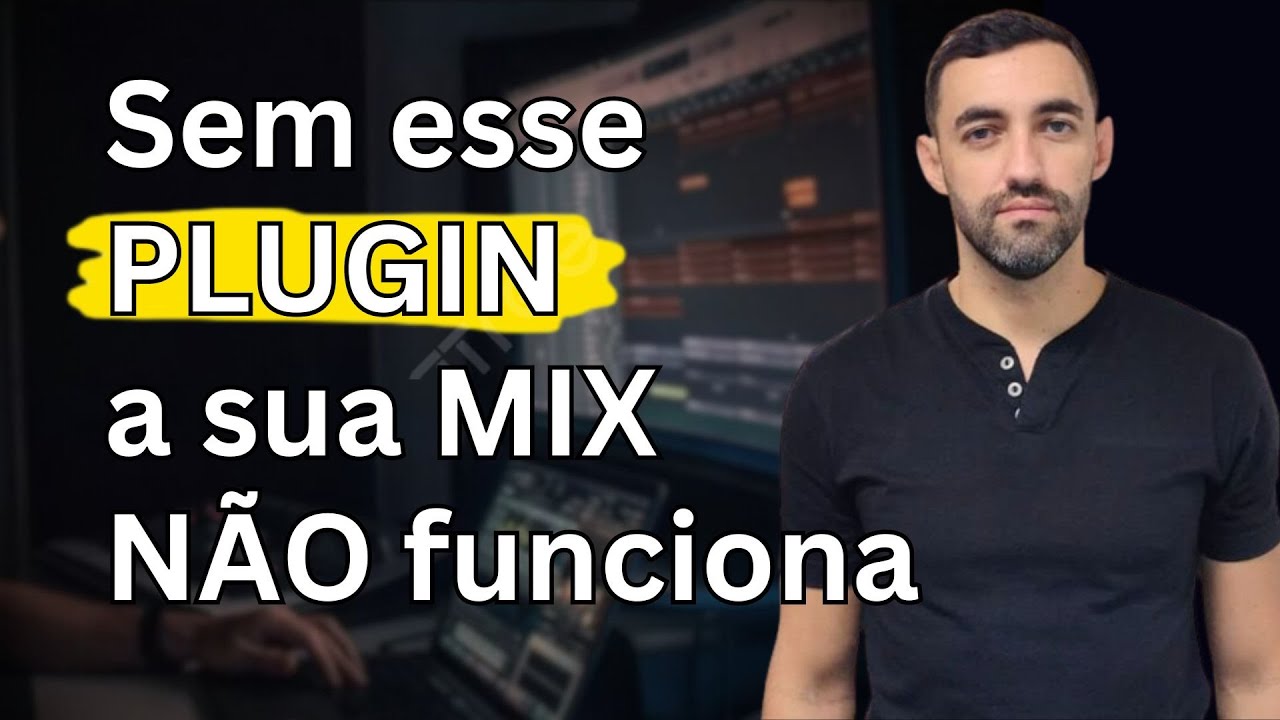 O Plugin mais importante na Mixagem (na minha opinião) - YouTube