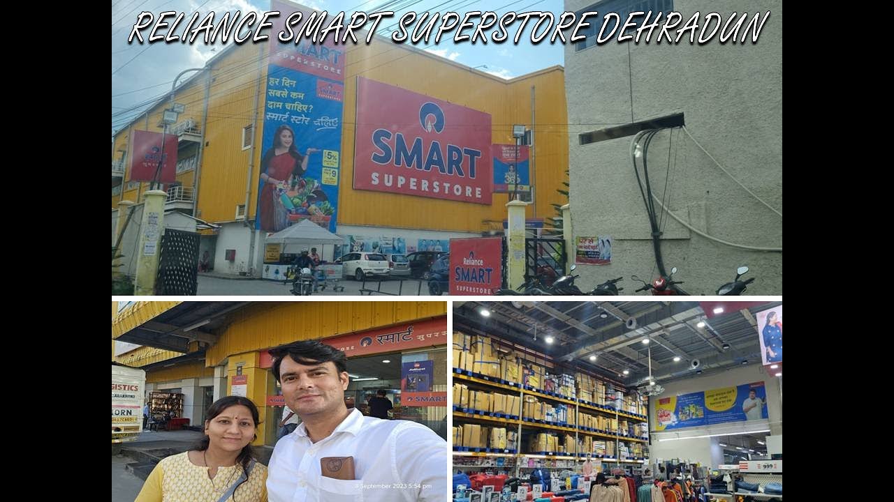 RELIANCE SMART SUPER STORE DEHRADUN | RELIANCE MARKET | UTTARAKHAND ...