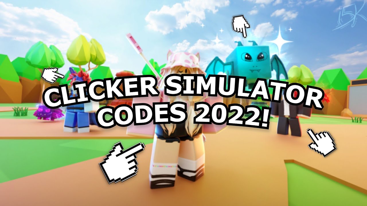 Clicker Simulator Codes 2022! *UPDATED* | Roblox - YouTube
