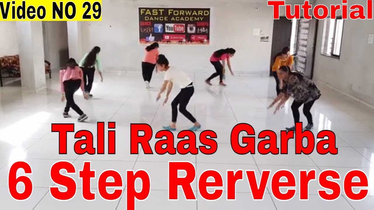 6 Step Rerverse Tali Raas Garba Tutorial - YouTube