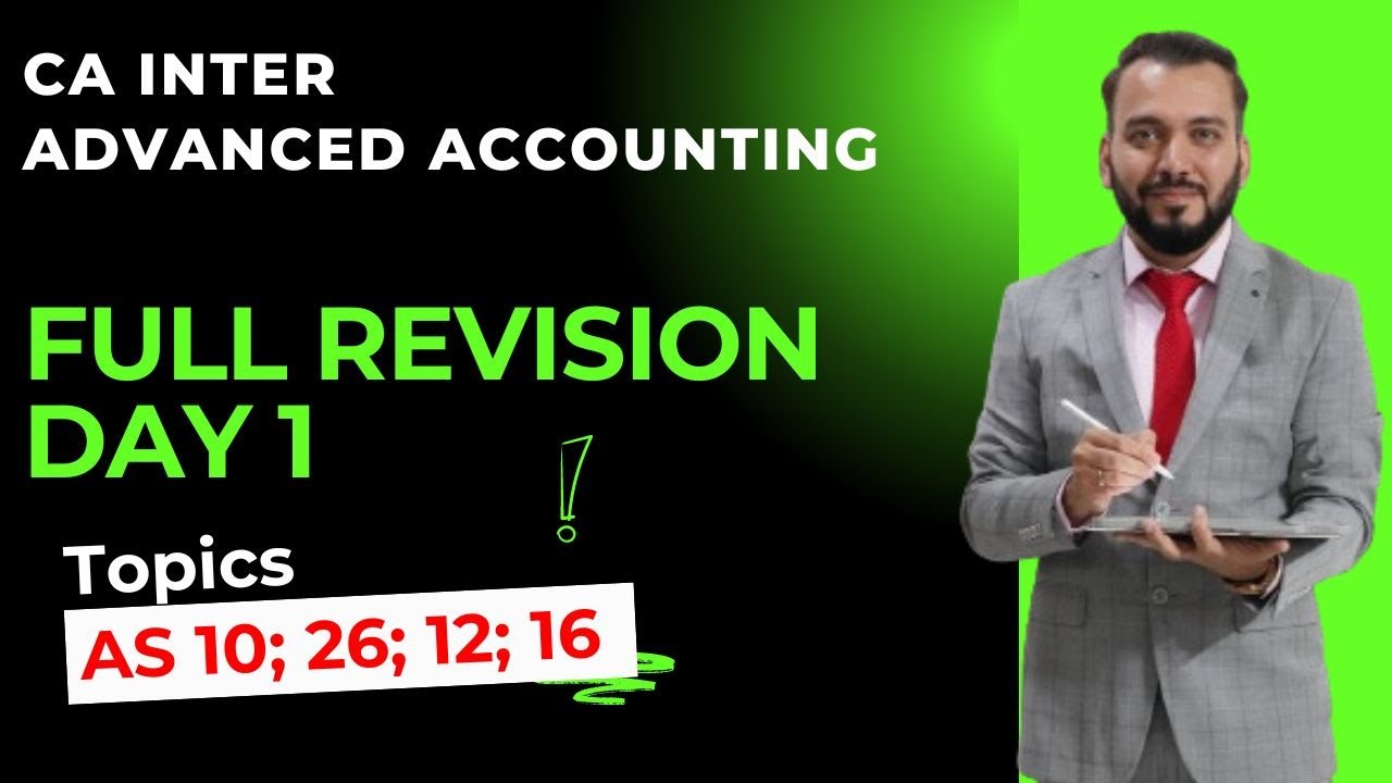 CA INTER - Advanced Accounting | Revision Batch with Questions | Day 1 ...