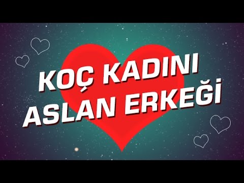Aslan Erkeği - Koç Kadını Burç Uyumu I Astroloji I Burçlar