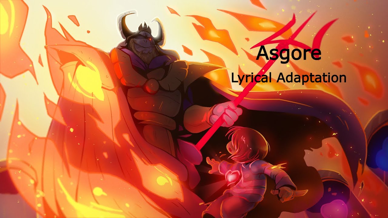 Undertale: ASGORE Lyrical Adaptation - YouTube