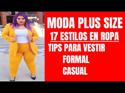 17 Estilos en ROPA PARA GORDITAS | Outfits casuales y formales