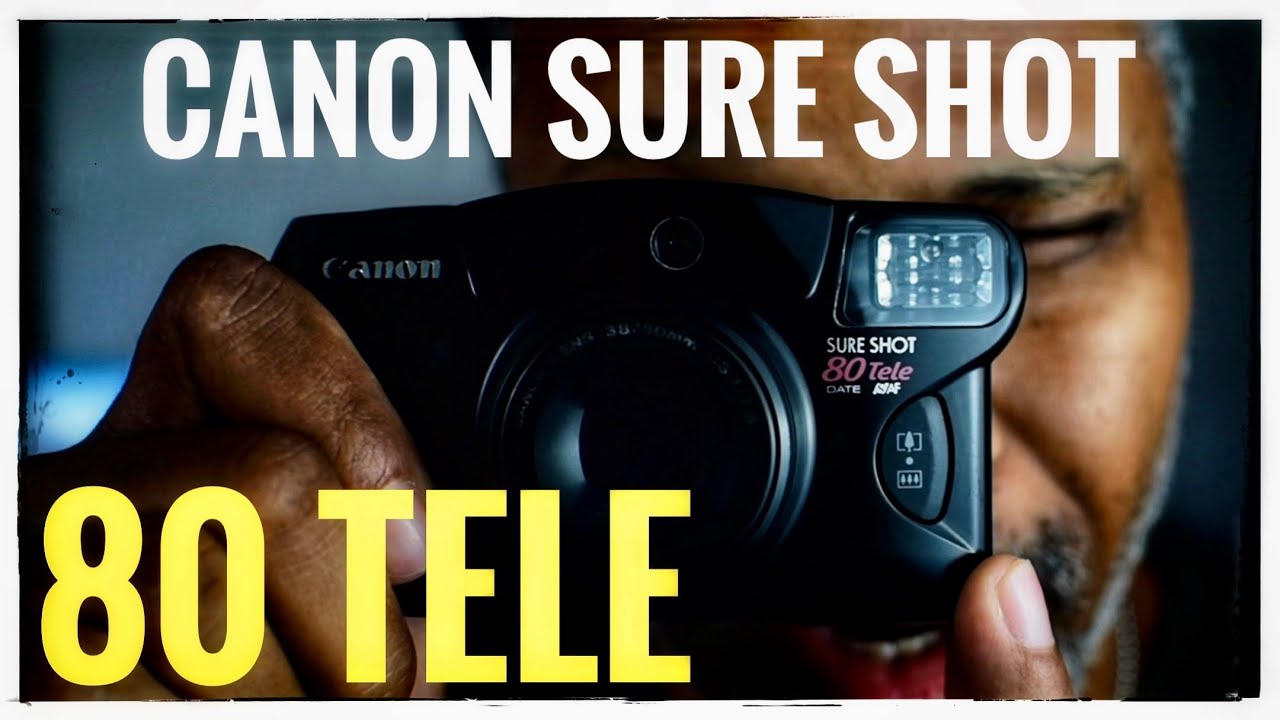 Canon Sure Shot 80 Tele Review - YouTube