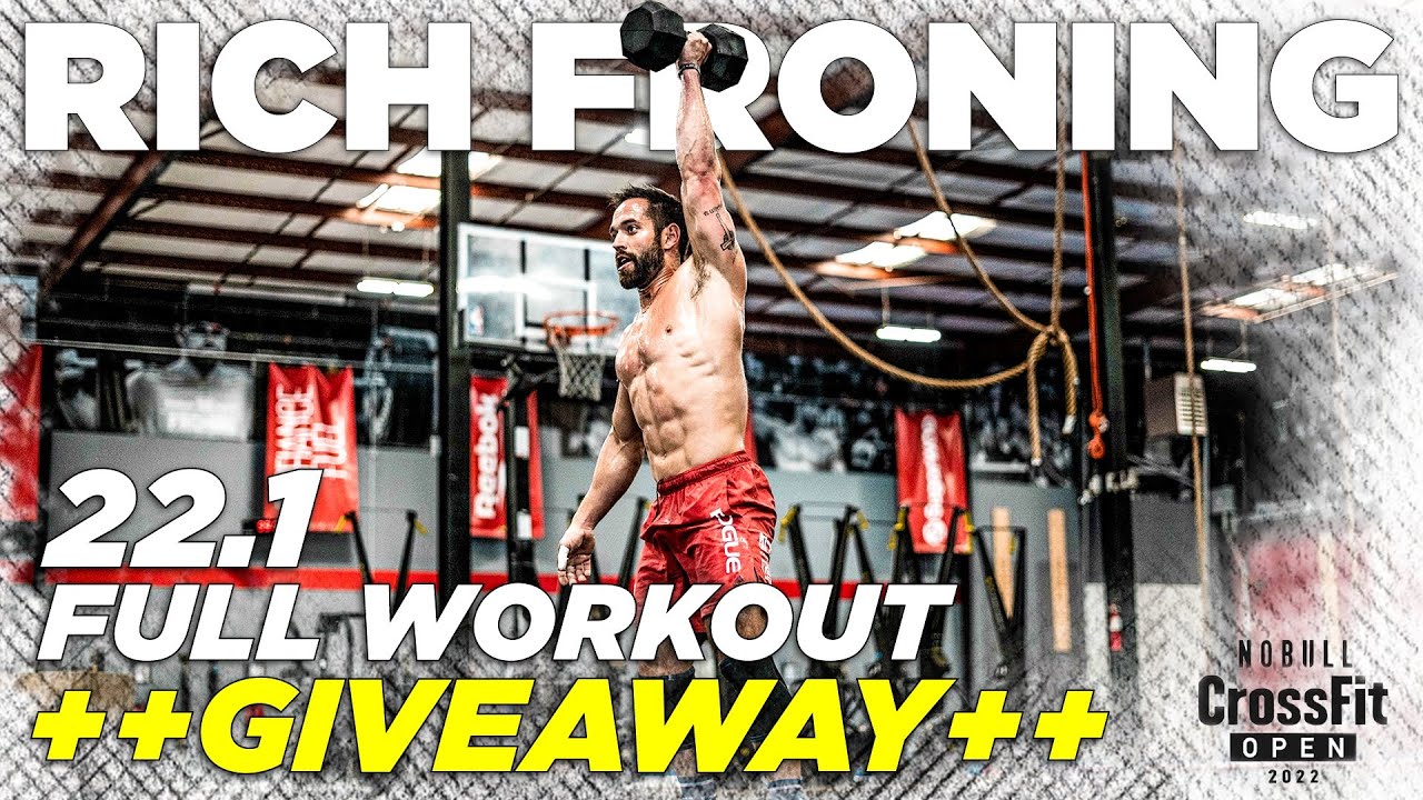 RICH FRONING 22.1 CrossFit Open Workout *GIVEAWAY* - YouTube
