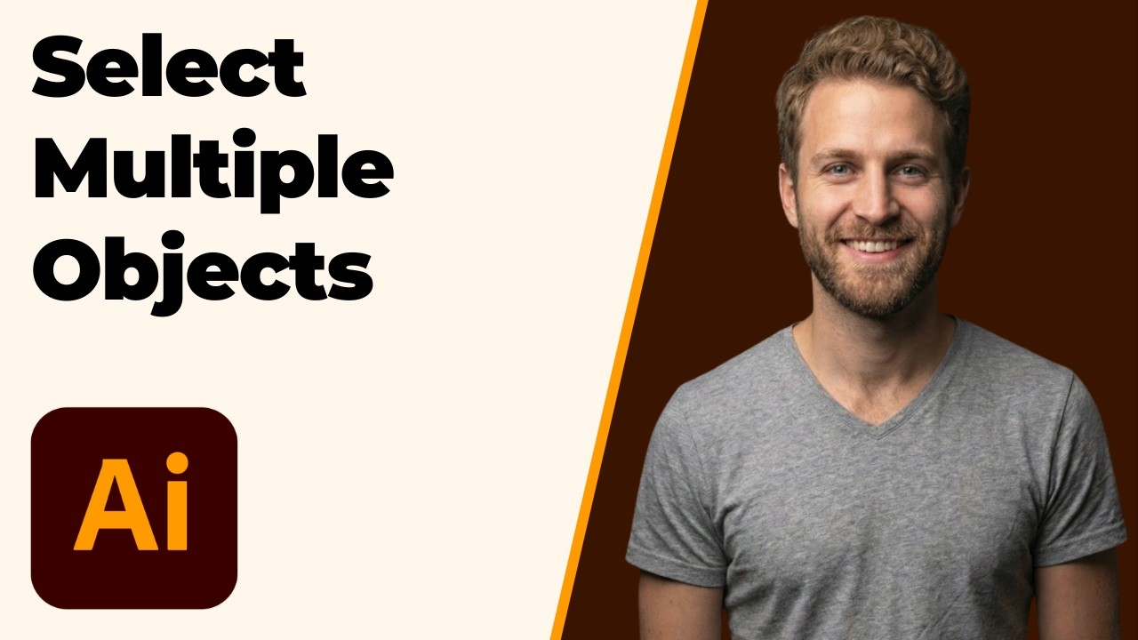 How To Select Multiple Objects In Adobe Illustrator (2026 Easy Guide ...
