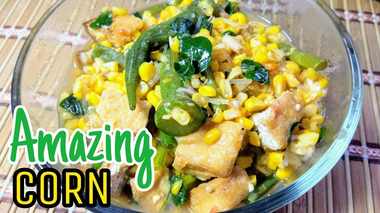 Gawin mo ito sa Mais | MY MOM'S SECRET CORN RECIPE | CORN TOFU ALA EVE ...