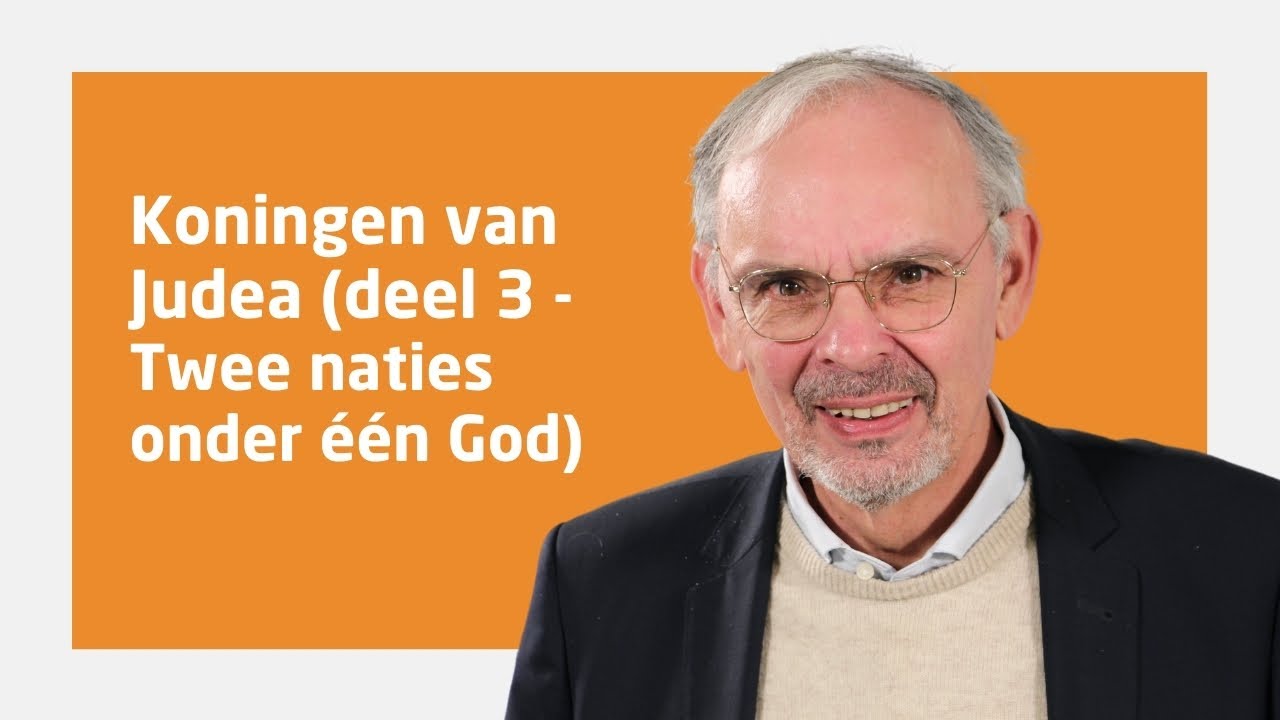 ds. Henk Poot over 'Koningen van Juda (deel 3 - Twee naties onder één ...