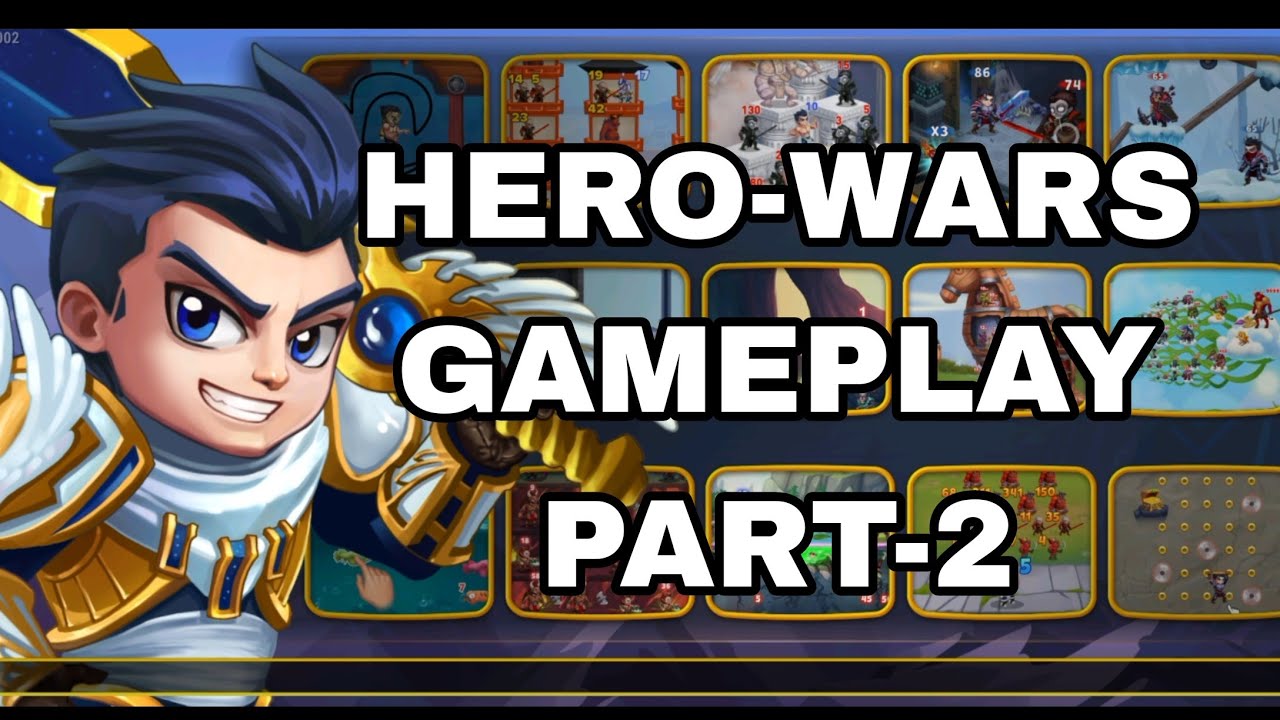 Hero Wars Gameplay Part 2 Youtube