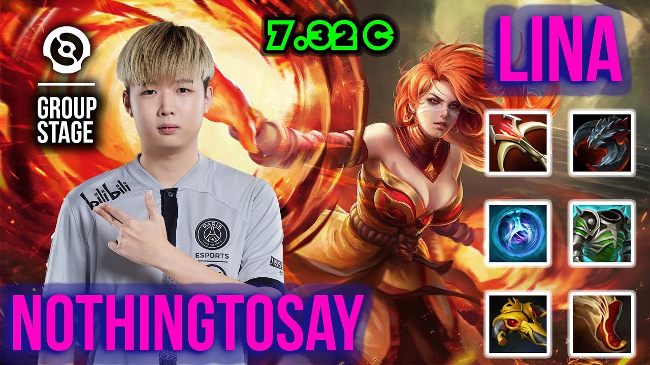 NTS NOTHINGTOSAY PSG.LGD LINA TI 11 Group Stage - YouTube