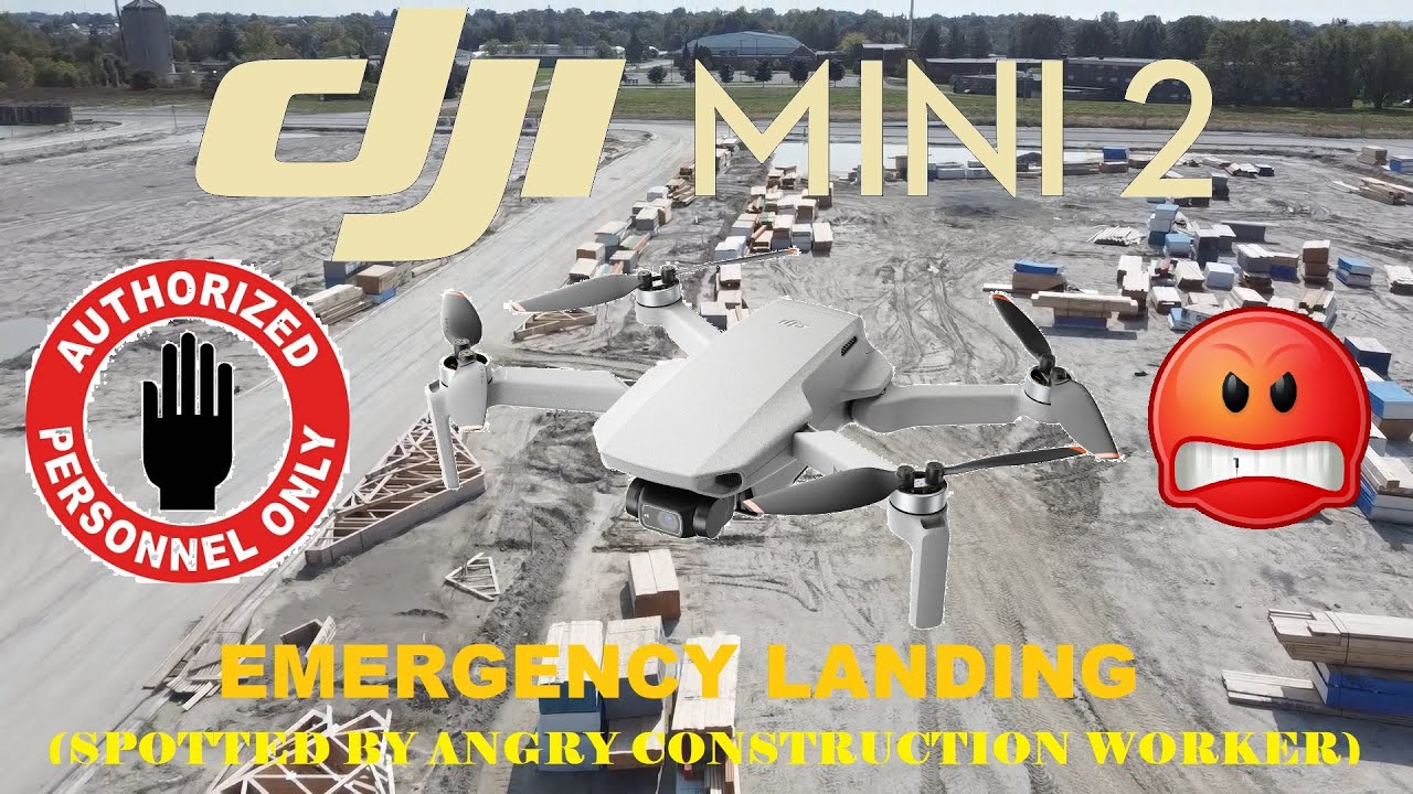 DJI Mini 2 - Emergency Landing (Spotted by Angry Construction Worker ...