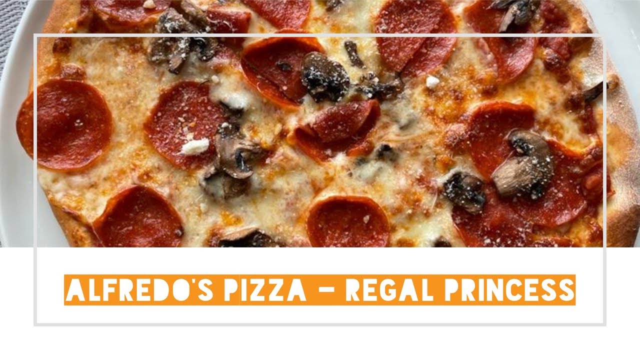 Regal Princess - Alfredo's - The Best Pizza at Sea - YouTube