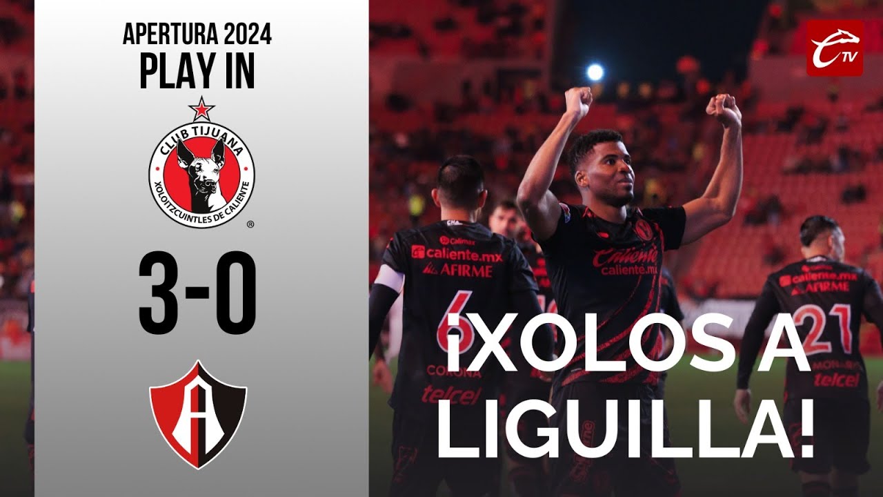 RESUMEN: XOLOS 3-0 ATLAS | PLAY IN | LIGA MX | CALIENTE TV🔴 - YouTube