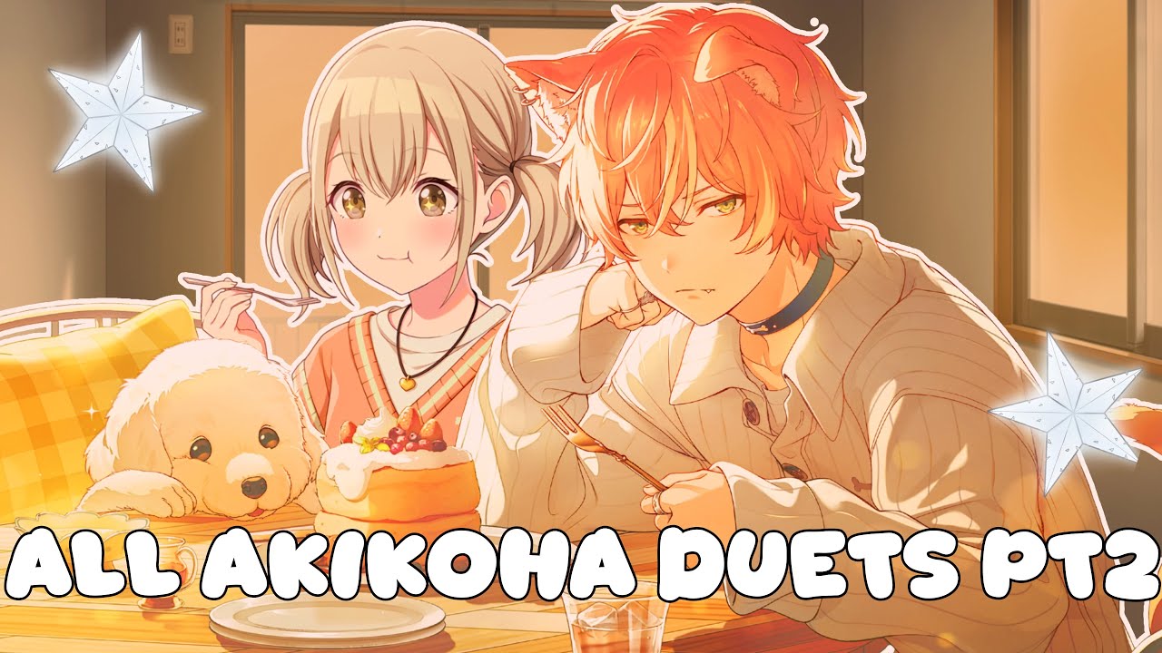 All Akikoha duets PART 2 - YouTube