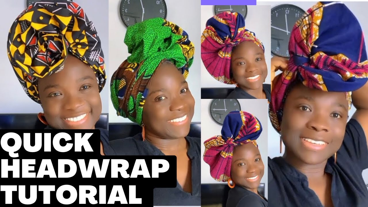 HEADWRAP TUTORIAL/ Ankara Headwrap styles/ Turban/ Headscarf 🔥🔥 - YouTube