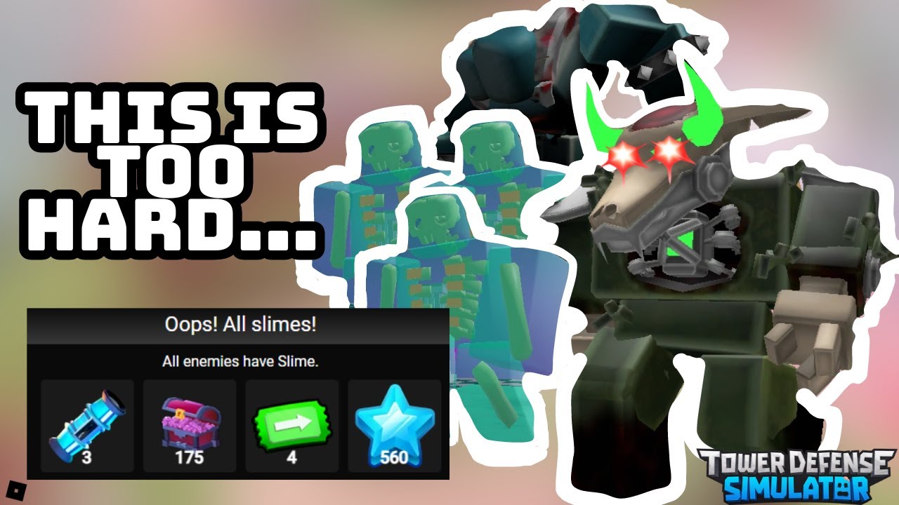 OOPS! ALL SLIMES! Beating The New Challenge Map *FIRST TRY!!!* (TDS ...