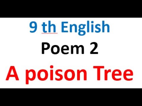 The poison tree, poem 2 , 9 th English - YouTube