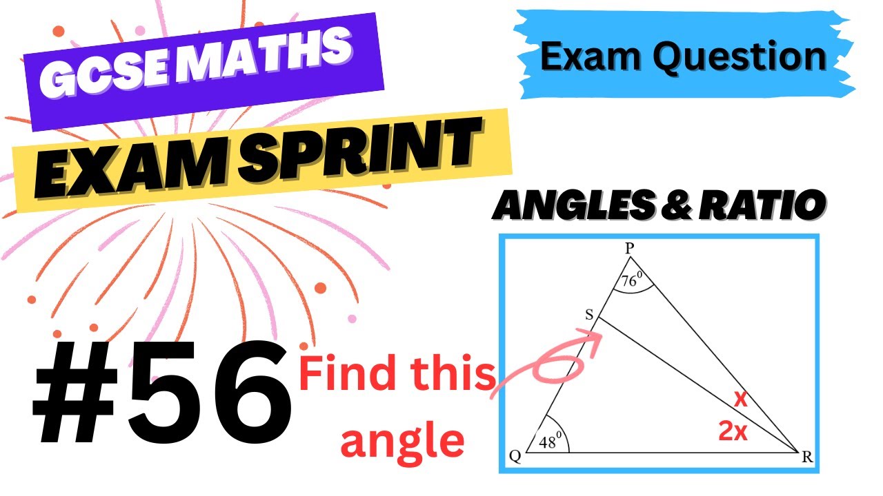 GCSE Maths Exam Sprint #56 | Angles + Ratio in a Triangle (4 Marks ...