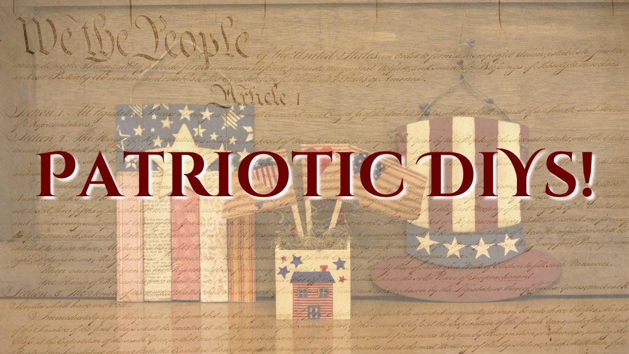 Patriotic Crafts | Primitive 4th of July DIYs - YouTube
