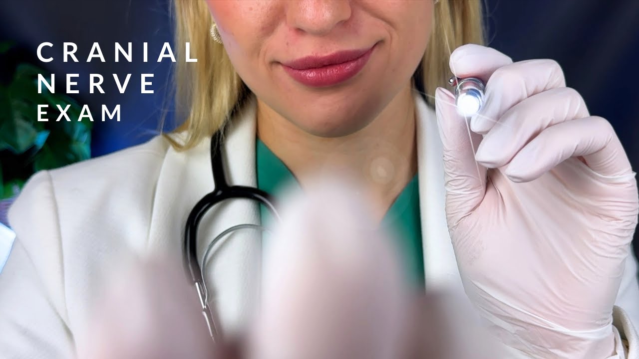 ASMR | RP Cranial Nerve Exam👩🏼‍⚕️ all over the place for Brain melting ...