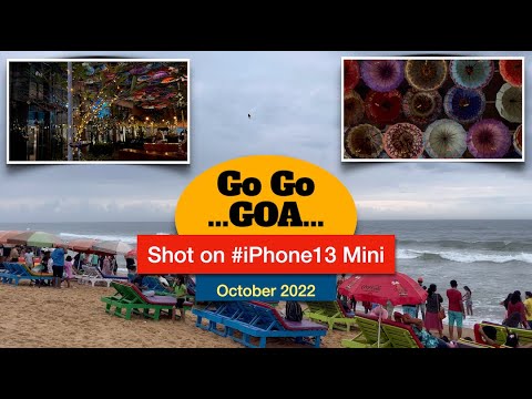 Go Go #Goa | Shot on #iPhone13 Mini - YouTube