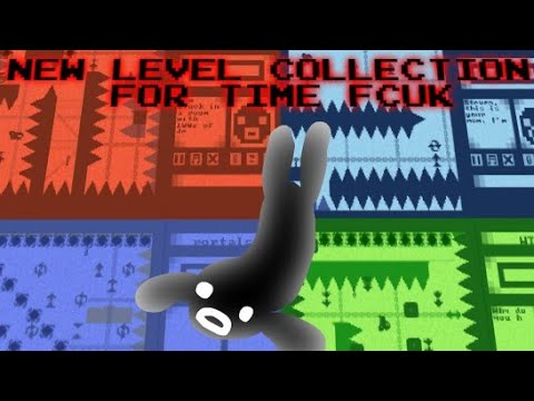 New level collection for Time fcuk! - YouTube