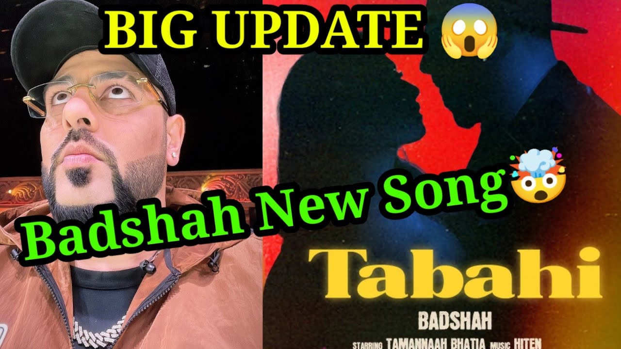 Tabahi Teaser Badshah & Tamannaah Bhatia | Tabahi Badshah | Tabahi ...