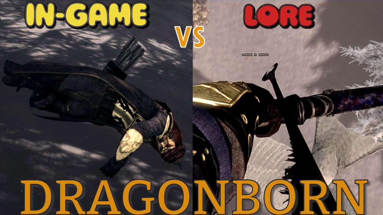 Gameplay vs LORE Dragonborn - YouTube
