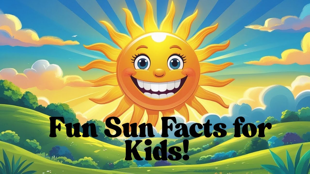 Fun Sun Facts for Kids | The Sun - YouTube