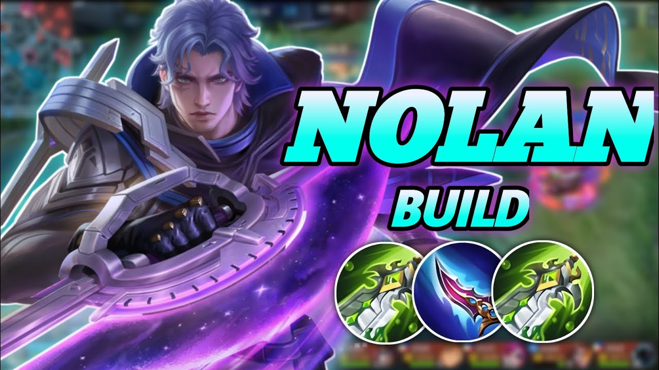 NOLAN BUILD ~ MLBB - YouTube