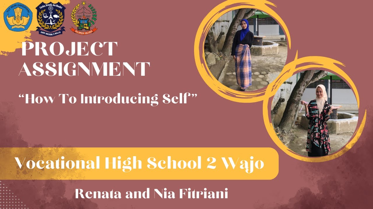 Project Assignment "How to Introducing Self" - YouTube