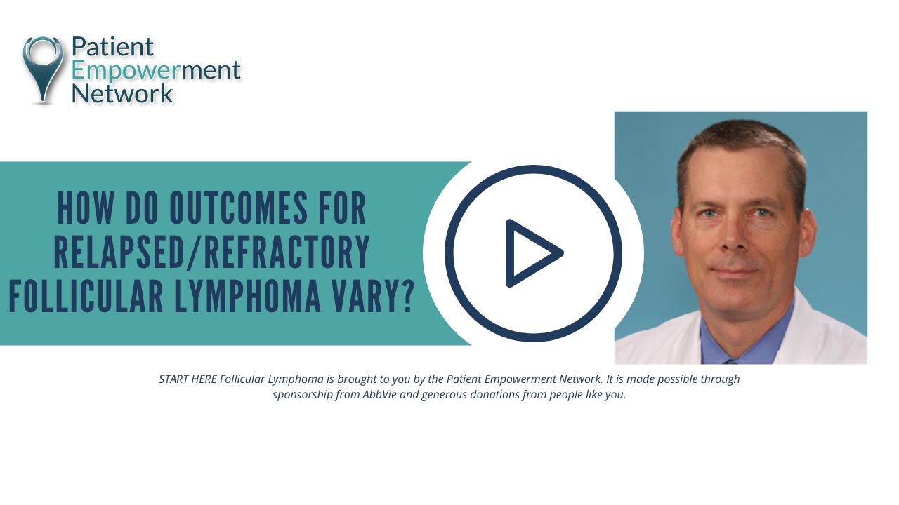 How Do Outcomes for Relapsed/Refractory Follicular Lymphoma Vary? - YouTube