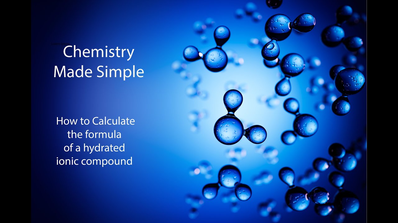 Calculating the formula of a hydrated ionic compound - YouTube