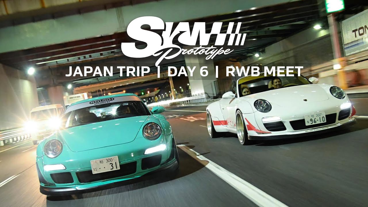 Siam Prototype | Japan Trip | Day 6 RWB / RAUH-Welt BEGRIFF - YouTube