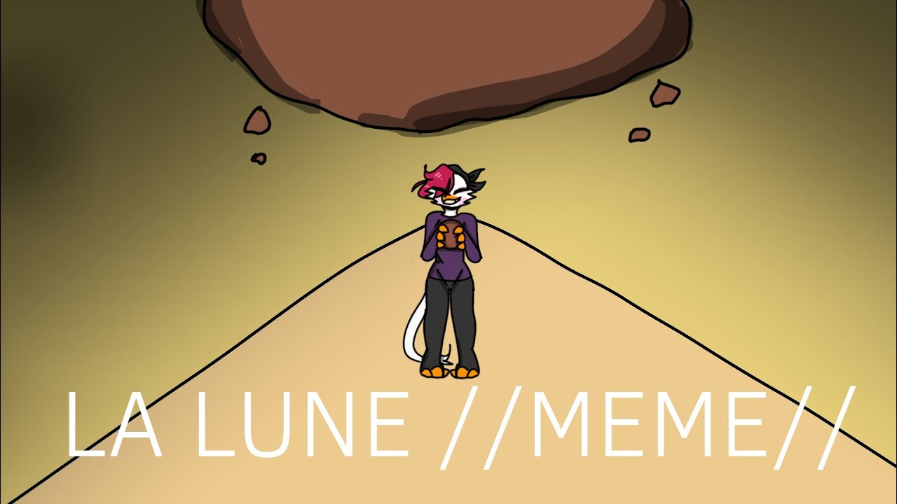 La lune //MeMe// (THANK YOU FOR ALMOST 2.6K SUBS!) - YouTube
