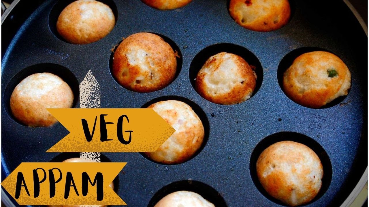 Veg Appe || वेज अप्पे - YouTube