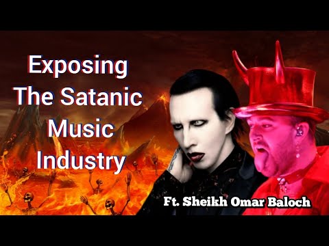 Satanic Music Industry | Sheikh Omar Baloch, Islam, End Times