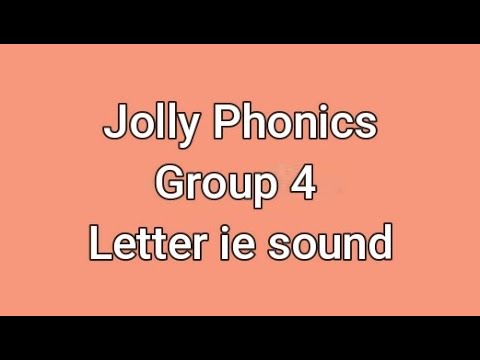 Jolly Phonics letter ie sound - Group 4 | Letter ie blending words for ...