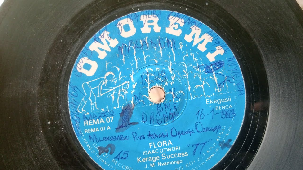 FLORA.By ISAAC OTWORI.KERAGE SUCCESS BAND.OMOREMI 07 SIDE A. - YouTube