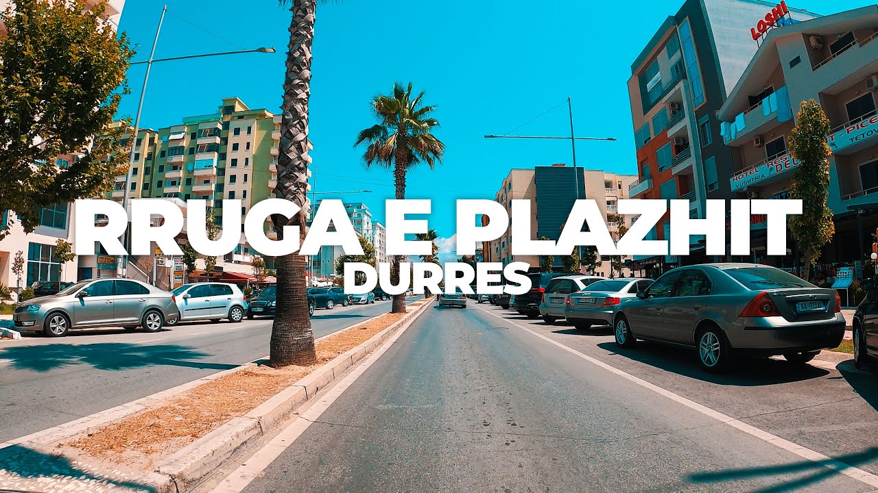 RRUGA E PLAZHIT - PLEPA, DURRES 2021 | DRIVING VIDEO - YouTube