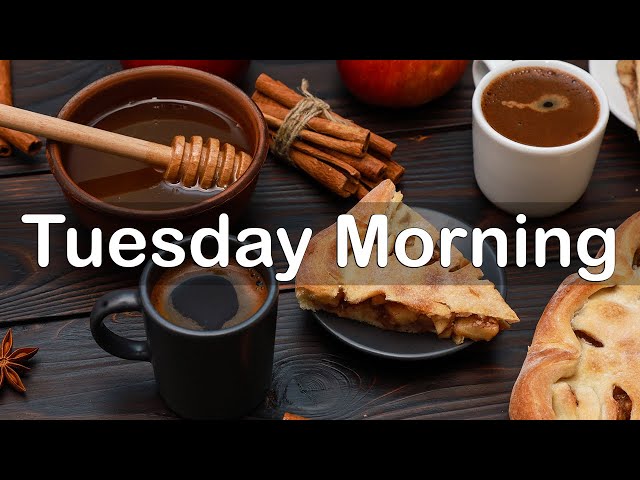 Tuesday Morning Images