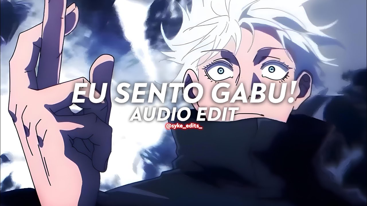 eu sento gabu! x gojo (slowed) - pxlwyse [edit audio] - YouTube Music