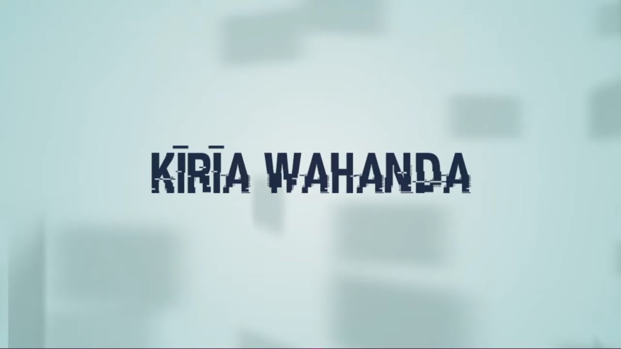 Kiria wahanda by Victoria Kangethe lyrics - YouTube